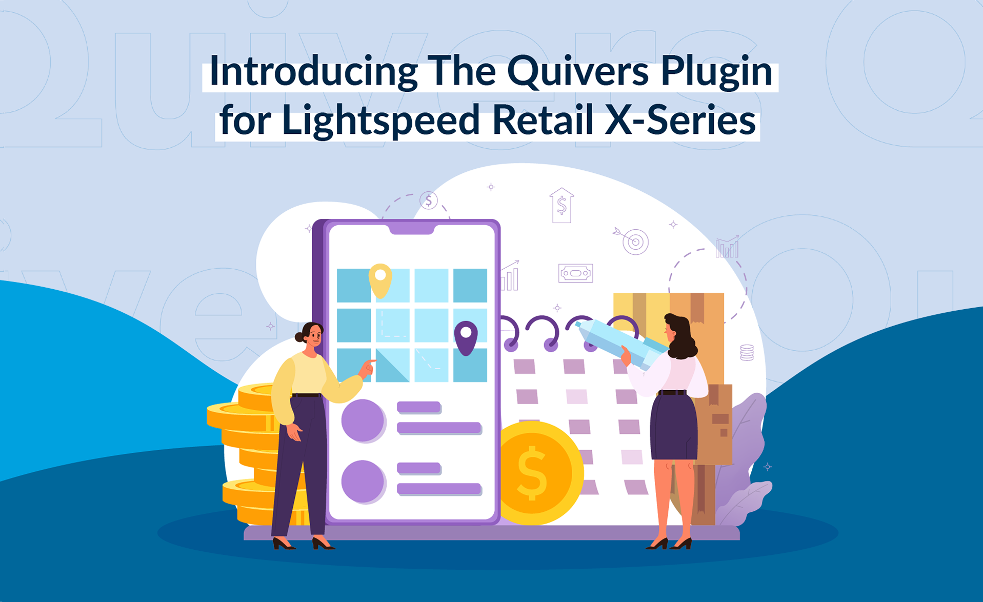 New Quivers Plugin for Lightspeed Retail X-Series: Save Time & Make More Sales